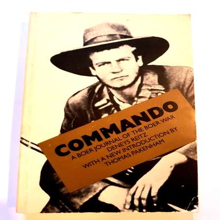 Africana - Commando, A Boer Journal of the Boer War by Deneys Reitz for sale in Pretoria ...