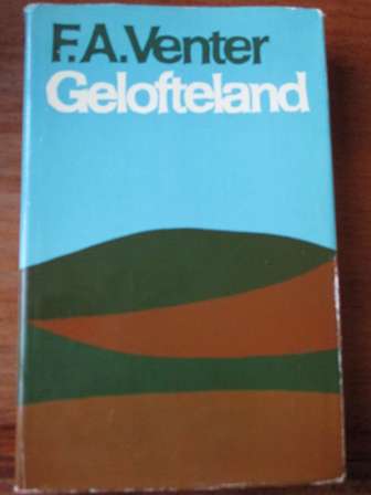 Afrikaans Fiction - FA VENTER - GELOFTELAND for sale in Cape Town (ID ...