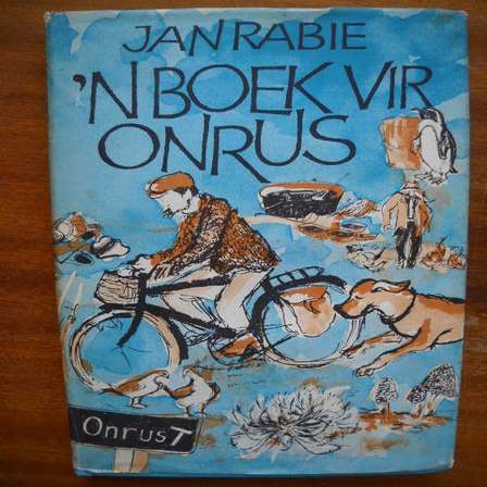 Afrikaans Non-Fiction - JAN RABIE 'n Boek vir Onrus Eerste uitgawe 1982 ...