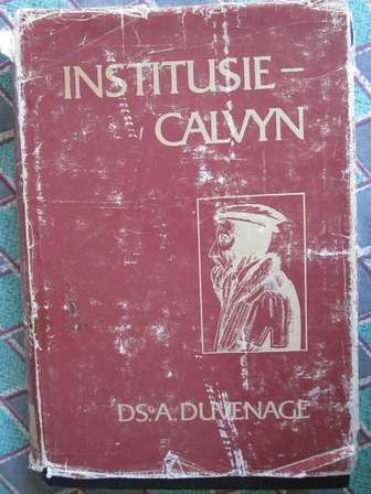 Philosophy, Religion & Spirituality - Institusie Calvyn -Ds A Duvenage ...
