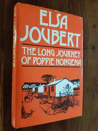 Africana - The Long Journey Of Poppie Nongena - By Elsa Joubert was ...