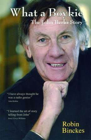 Biographies & Memoirs - [B:2:S:CC]-What a Boykie. The John Berks Story ...