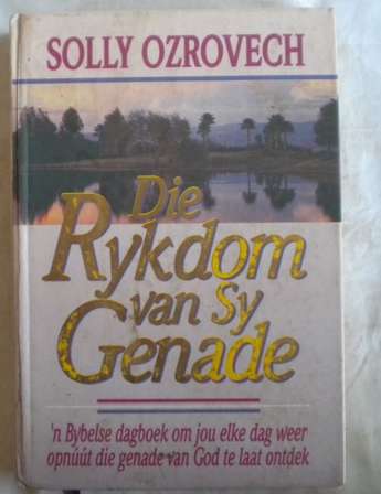 Philosophy, Religion & Spirituality - Die rykdom van Sy genade deur ...