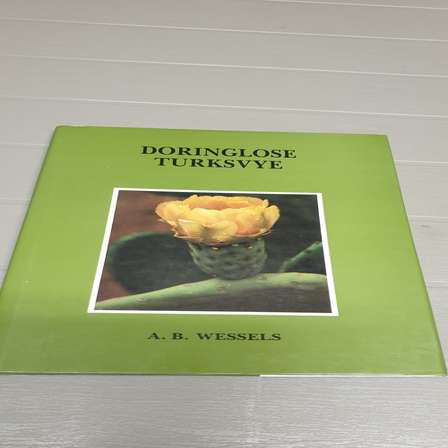 Natural Science - Doringlose Turksvye. A. B. Wessels. was listed for ...