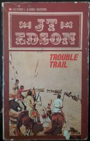 General Fiction - Books: Western - Trouble Trail - by JT Edson was ...