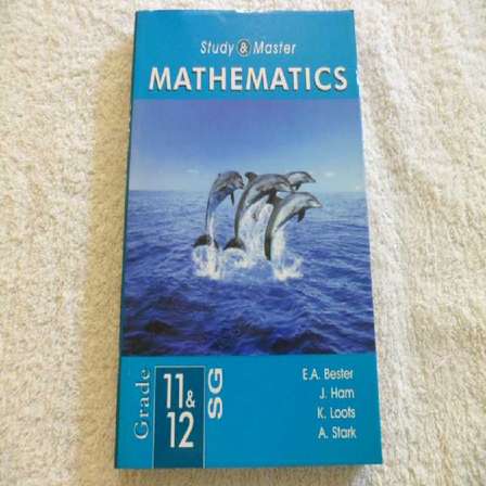 Mathematics - Study and Master Mathematics - Grade 11 & 12 - SG was ...