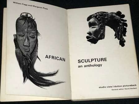Art & Photography - AFRICAN SCULPTURE BY WILLIAM FAGG AND MARGARET ...