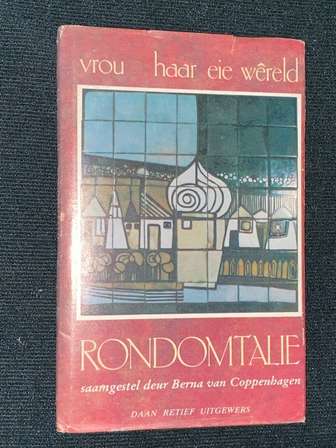 Afrikaans Non-Fiction - VROU HAAR EIE WERELD RONDOMTALIE SAAMGESTEL ...
