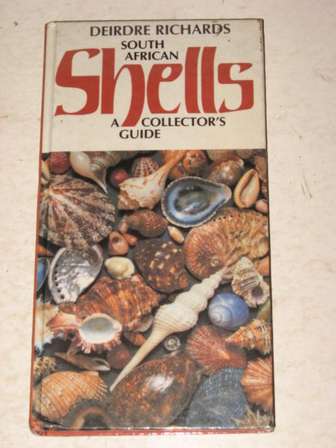 Africana Books - SOUTH AFRICAN SHELLS: A COLLECTOR'S GUIDE BY DEIRDRE ...