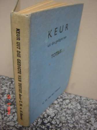 Africana - Keur uit die gedigte van Totius - CM van den Heever - 5de ...