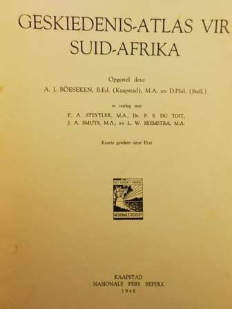 Afrikaans Non-Fiction - Geskiedenis-atlas vir Suid-Afrika opgestel deur ...