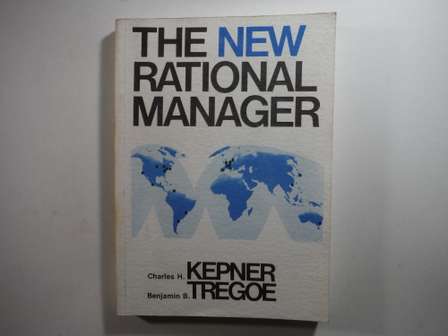 Business, Finance & Law - The New Rational Manager - Charles H. Kepner ...