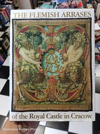 Art & Photography - The Flemish Arrases of the Royal Castle in Cracow ...