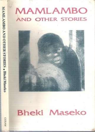 Africana - Mamlambo And Other Stories - By Bheki Maseko was sold for ...