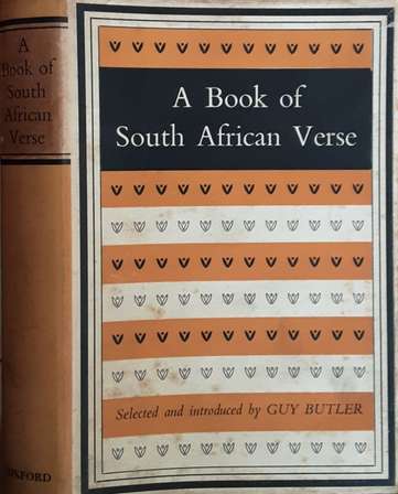 Poetry - A Book of South African Verse selected & Edited by Guy Butler ...