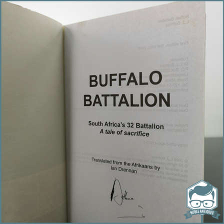 History & Politics - Buffalo Battalion: South Africa`s 32 Battalion : a ...
