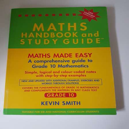 Mathematics - NEW Maths Handbook and Study Guide. Grade 10. by Kevin ...