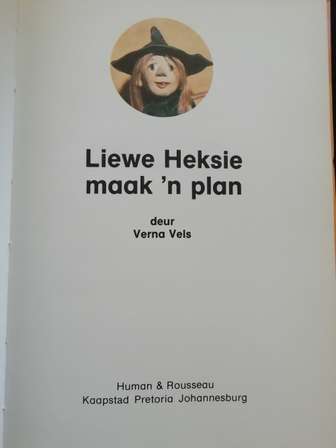 Afrikaans - Liewe Heksie kry `n Kat and Liewe Heksie maak`n plan deur ...