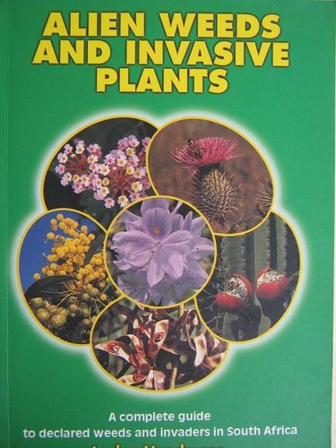 Natural Science - Alien Weeds and Invasive Plants. COMPLETE GUIDE TO ...