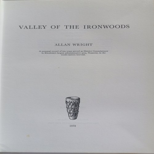 Africana - Valley of the Ironwoods by Allan Wright was listed for R450.00 on 16 Jul at 10:16 by ...