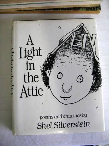 Other Non-Fiction - A LIGHT IN THE ATTIC POEMS AND DRAWINGS BY SHEL ...