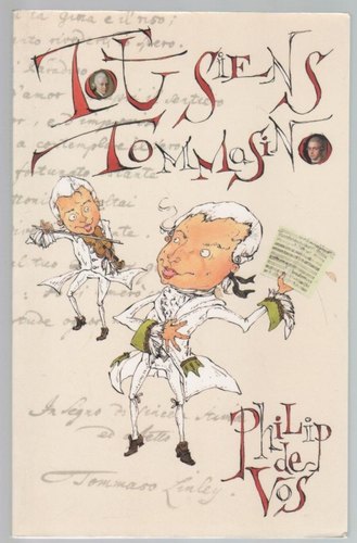 Historical Fiction - TOTSIENS TOMMASINO, `N MOZART-VERHAAL - PHILIP DE ...