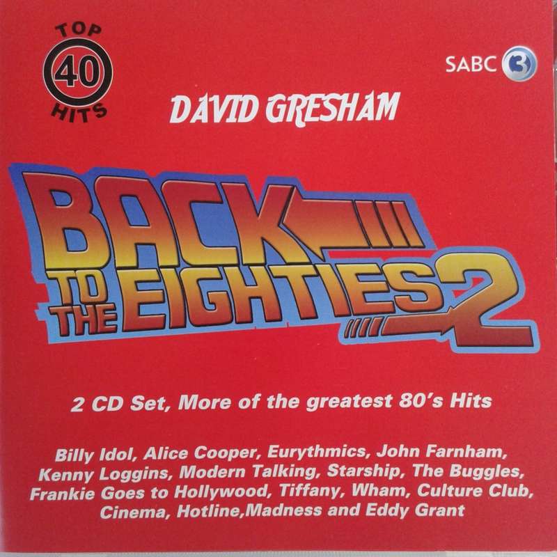 Pop - David Gresham Back To The Eighties 2 - Various Artists (2CD ...