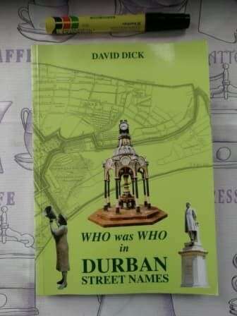 Africana - Who was who in Durban Street Names by David Dick for sale in ...