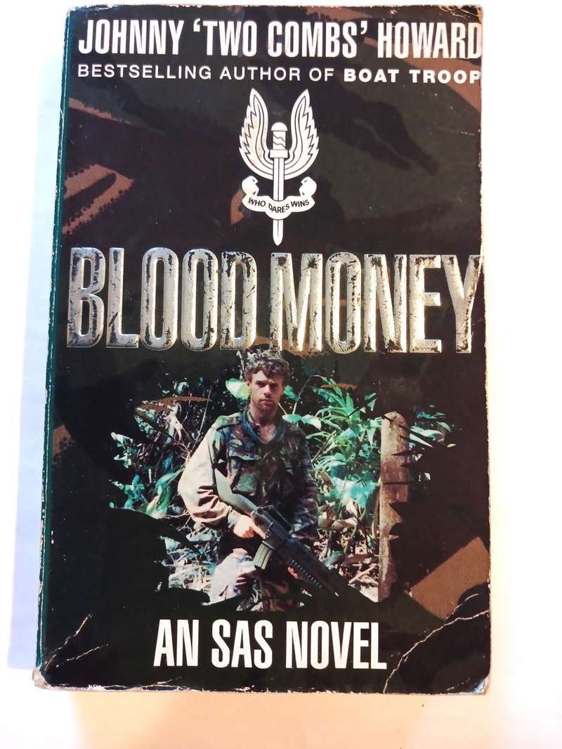 History & Politics - Blood Money, An SAS Novel by Johnny `Two Combs ...