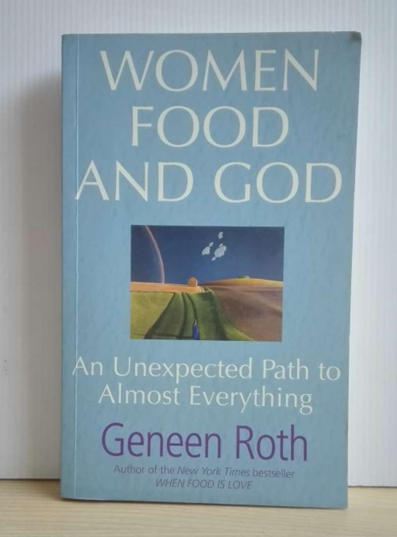 Cooking, Food & Wine - Women, Food and God: An Unexpected Path to ...
