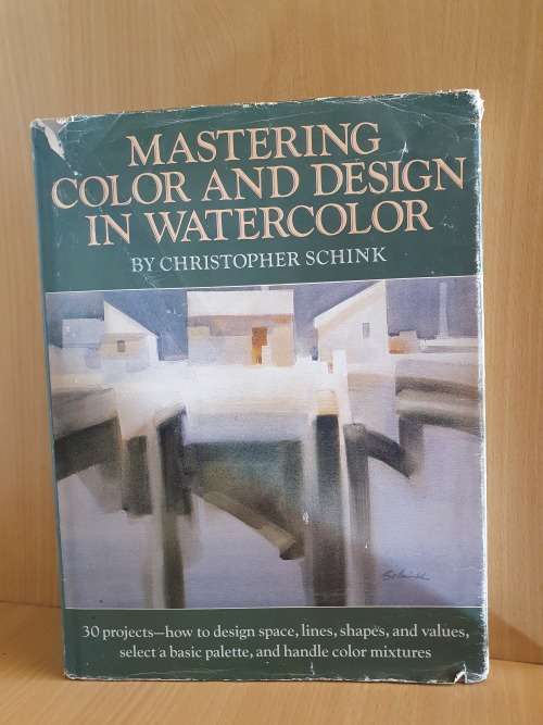 Art & Photography - Mastering Color and Design in Watercolor by ...