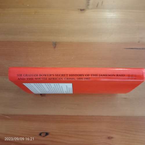 Africana - Sir Graham Bower`s secret history of the Jameson Raid and ...