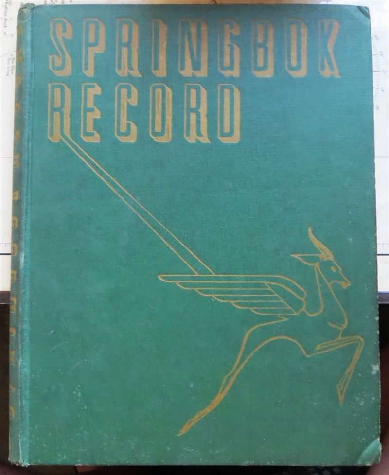 Books - South African Legion - Springbok Record - Harry Klein - 1946 SA ...