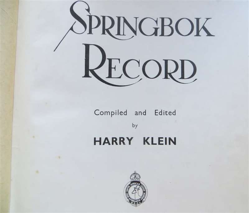 Books - South African Legion - Springbok Record - Harry Klein - 1946 SA ...