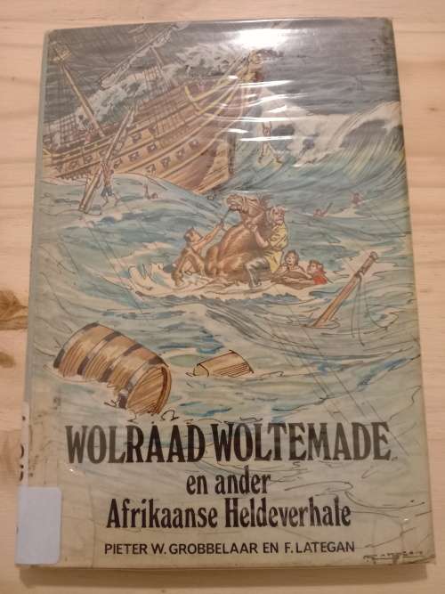 Children's Books - Wolraad Woltemade en ander Afrikaanse Heldeverhale ...