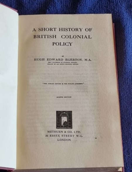 History & Politics - A Short History of British Colonial Policy by HF ...