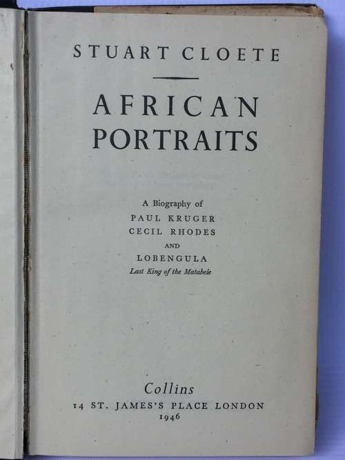 Africana - African Portraits by Stuart Cloete | Kruger, Lobengula and ...