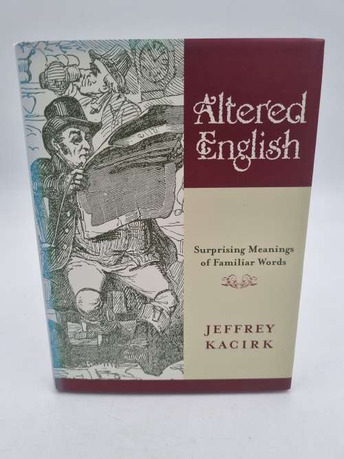 Reference - Altered English: Surprising Meanings of Familiar Words ...