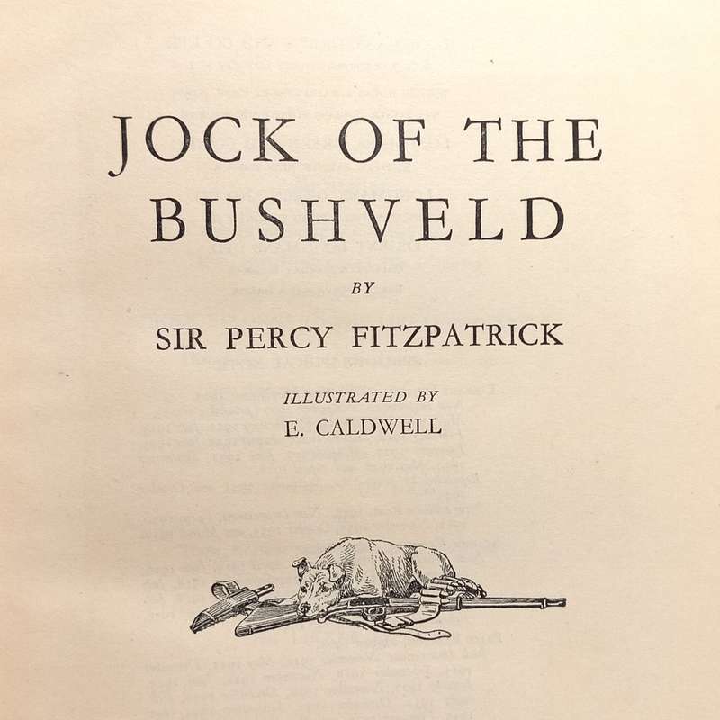 Africana - Jock of the Bushveld by Sir Percy Fitzpatrick for sale in ...