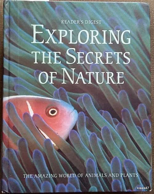 Natural Science - Reader`s Digest: Exploring the Secrets of Nature ...