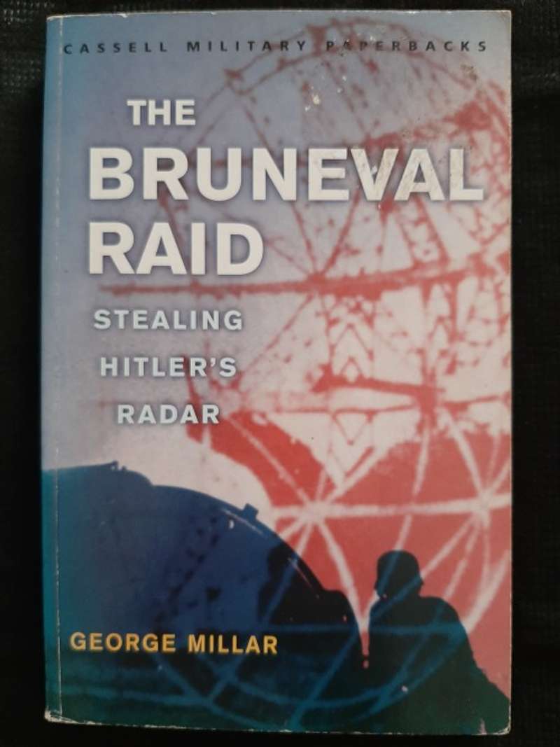 Books - The Bruneval Raid: Stealing Hitler`s Radar By George Millar for ...