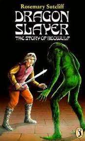 Teen Fiction - Dragon Slayer The Story of Beowulf by Rosemary Sutcliff ...