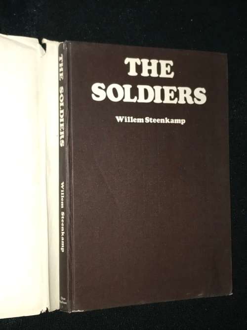 Books - THE SOLDIERS BY WILLEM STEENKAMP for sale in Cape Town (ID ...