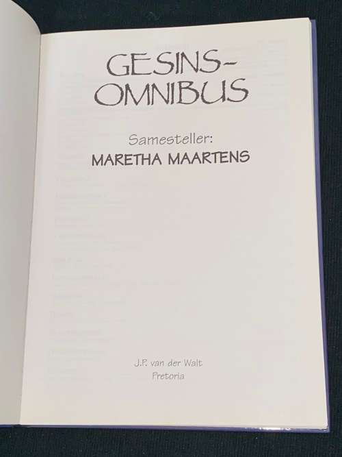 Afrikaans Fiction - GESINS OMNIBUS SAMESTELLER MARETHA MAARTENS was ...