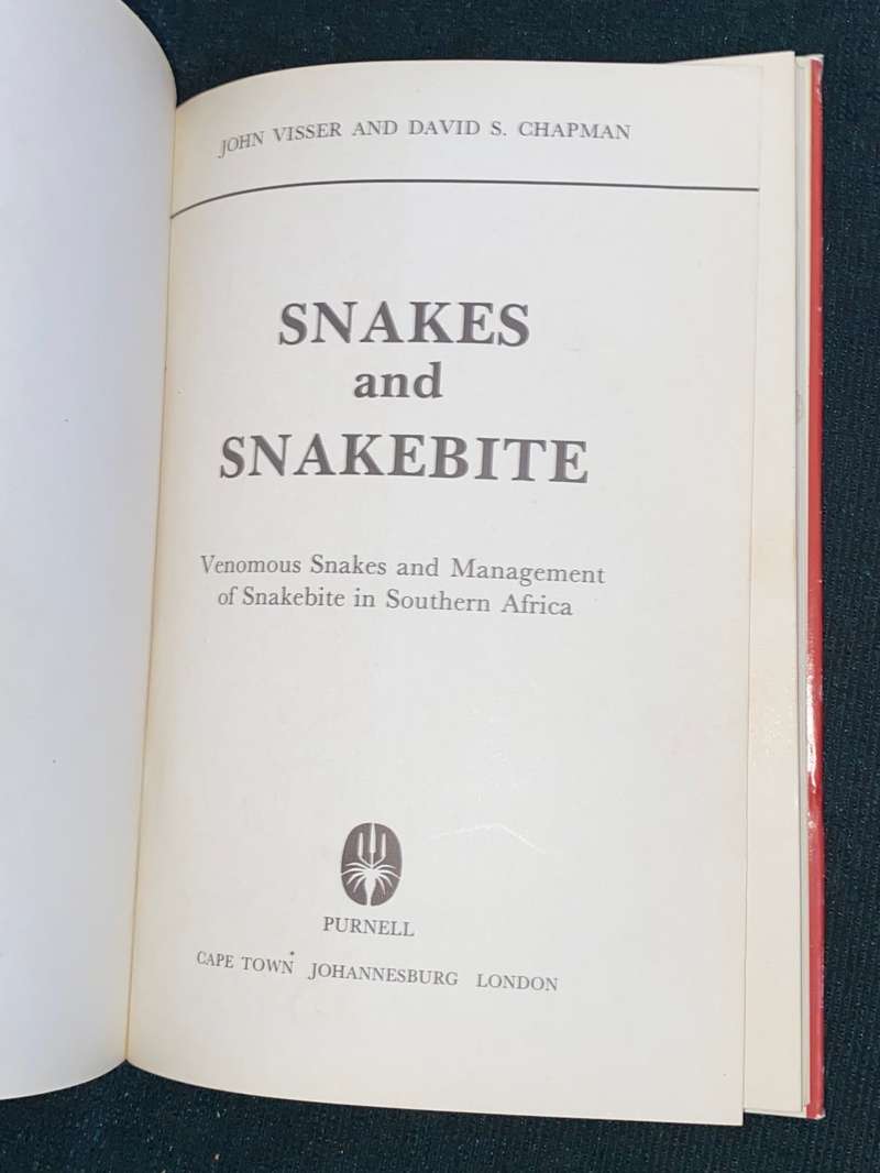 Africana - SNAKES AND SNAKE-BITE BY JOHN VISSER AND DAVID S. CHAPMAN ...