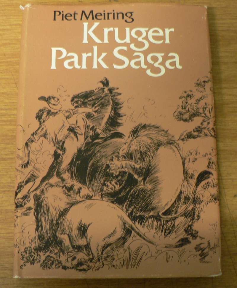 Natural Science - Kruger Park saga by Piet Meiring(South African nature ...