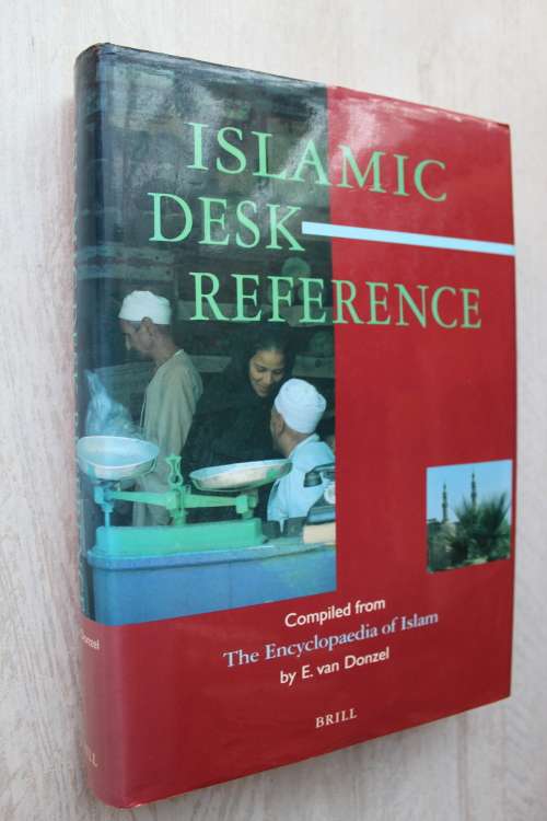 Philosophy, Religion & Spirituality - Islamic Desk Reference: Compiled ...