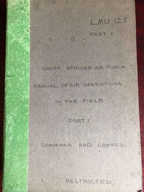 Books - SA AIR FORCE MANUAL OF AIR OPERATIONS IN THE FIELD PART 1 ...