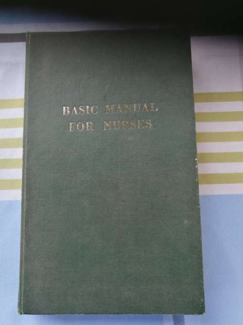 Medicine - BASIC MANUAL FOR NURSES ( General and Auxiliary ) A Text ...