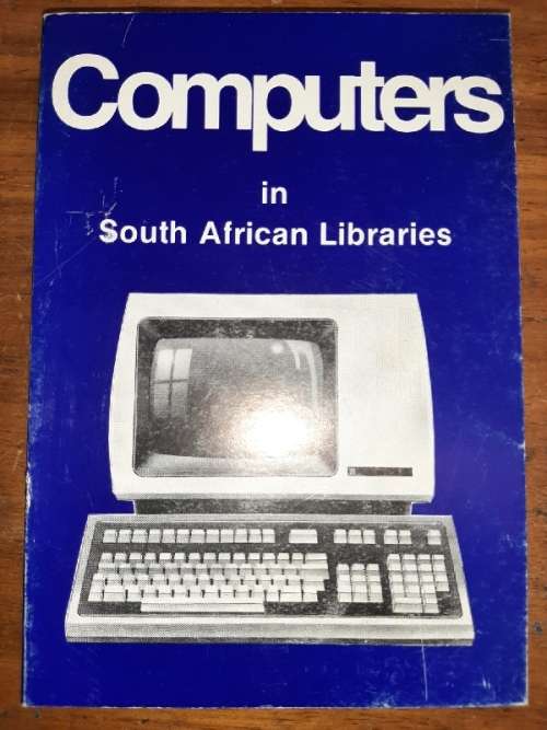 Computers & Internet - Computers in South African Libraries for sale in ...
